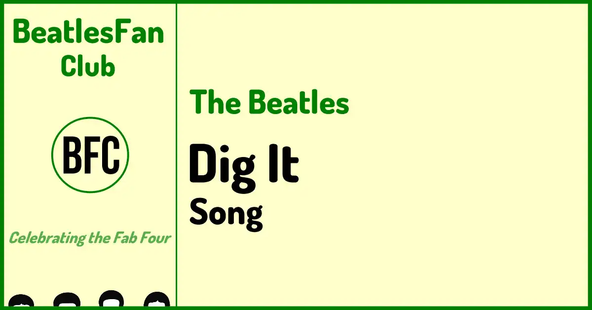 Dig It - The Beatles (Let It Be Jam, 1970)