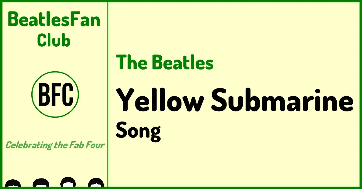 Yellow Submarine Song - Beatles 1966 Single