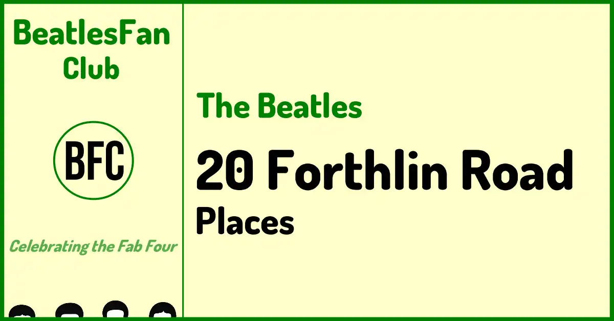 20 Forthlin Road: Paul McCartney's Childhood Home